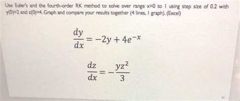 solved use euler s and the fourth order rk method to solve
