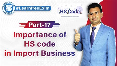 Importance of HS Code in Import Business !! | Harmonized System Code | by Paresh Solanki - YouTube