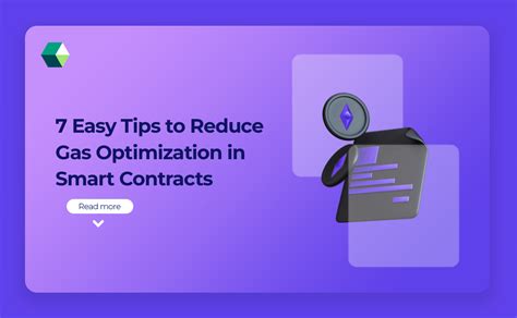 7 Simple Tips For Gas Optimization In Smart Contracts