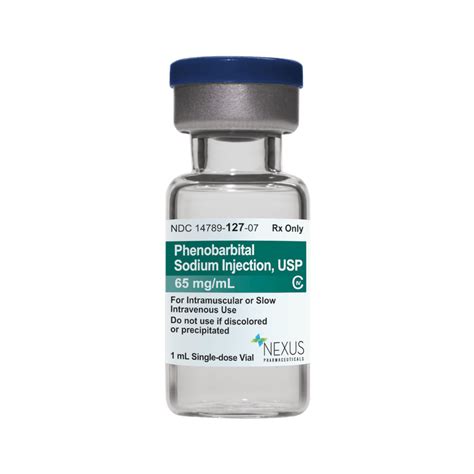 Phenobarbital Sodium Injection Usp Nexus Pharmaceuticals