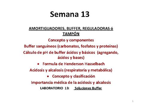 Semana 13 AMORTIGUADORES BUFFER REGULADORAS TAMPN Concepto y