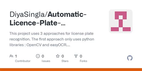 Github Diyasinglaautomatic Licence Plate Recognition This Project