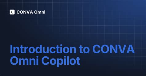 Introduction To Conva Omni Copilot Conva Omni