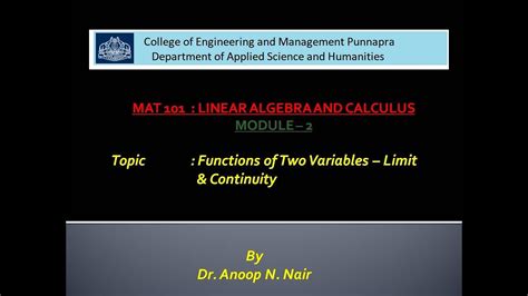 Functions Of Two Variables Limits And Continuity Youtube