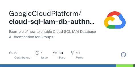 GitHub GoogleCloudPlatform Cloud Sql Iam Db Authn Groups Example Of How To Enable Cloud SQL