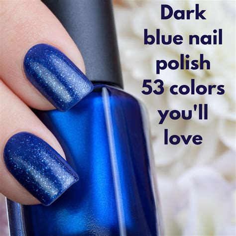 Dark Blue Nail Polish 53 Colors Youll Love Nailhow
