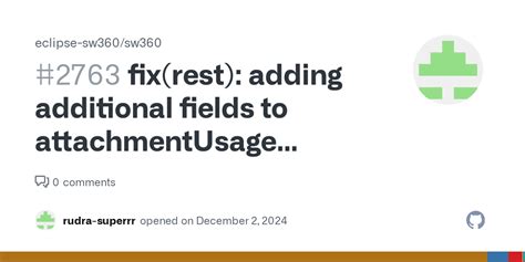 Fixrest Adding Additional Fields To Attachmentusage Endpoint