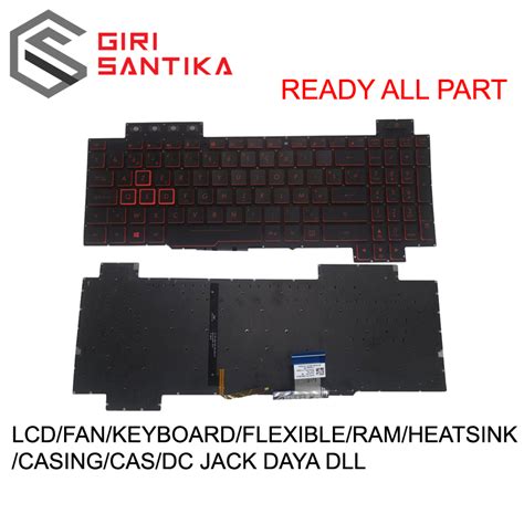 Jual Keyboard Asus Tuf Gaming Fx705 Fx504 Fx505 Fx86 Fx95 Fx95g Backlit Shopee Indonesia