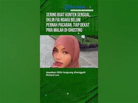 Sering Buat Konten Sensual, Oklin Fia Ngaku Belum Pernah Pacaran, Tiap Dekat Pria Malah Di ...