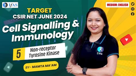 Cell Signalling And Immunology Non Receptors Tyrosine Kinase Csir Net Life Science June 2024