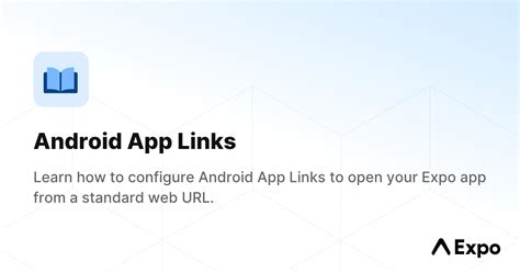 Android App Links Expo Documentation
