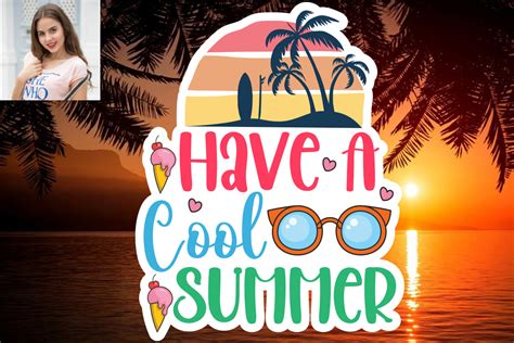 Have A Cool Summer Svg Sticker Design Graphic By Printexpert · Creative