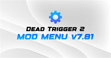 Dead Trigger 2 Mod Menu Download Updated 2025