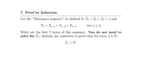 Solved 7 Proof By Induction Let The “tribonacci Sequence”