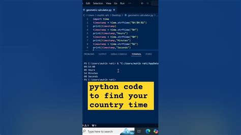 How To Write Python Code To Find Your Country Time Python Code To