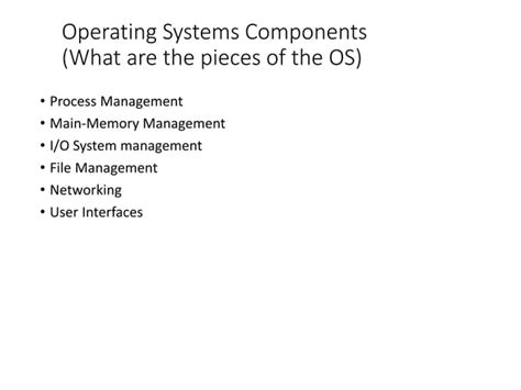 Operating System Components