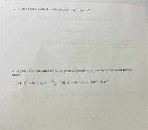 solved 3 4 pts find a particular solution of