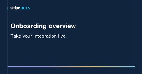 Onboarding Overview Stripe Documentation