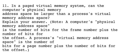 solved 11 in a paged virtual memory system can the
