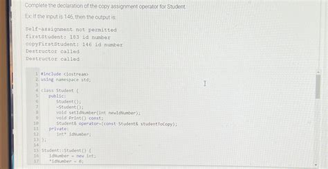 solved c complete the declaration of the copy assignment