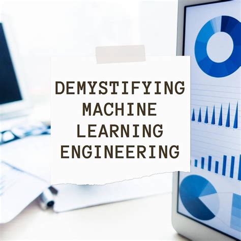 Demystifying Machine Learning Engineering Guide With Free Course Recommendation