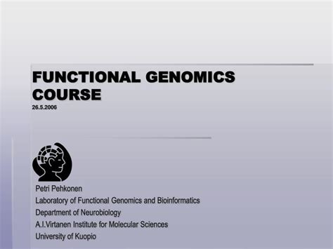 Ppt Functional Genomics Course 2652006 Powerpoint Presentation Free Download Id3325116