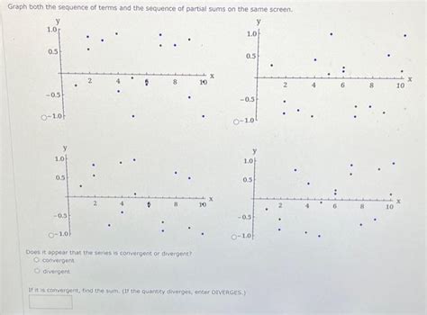 Solved Find 10 partial sums of the series. (Round your | Chegg.com