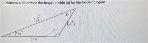 Solved Problem 4 Determine The Length Of Side A For The Chegg Com