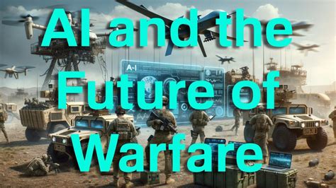 Ai And The Future Of Warfare The Dawn Of Algorithmic Combat