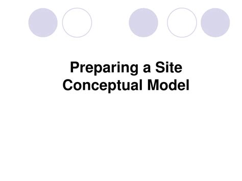 PPT Maximizing Site Clarity With Conceptual Site Models PowerPoint Presentation ID