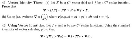 Solved Vector Identity Three A Let F Be A C Vector Chegg