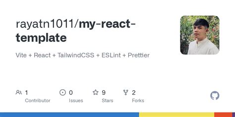 GitHub Rayatn1011 My React Template Vite React TailwindCSS ESLint Prettier