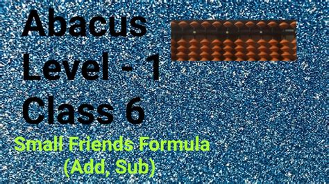 Abacuslevel 1small Friends Formulaaddsub Youtube
