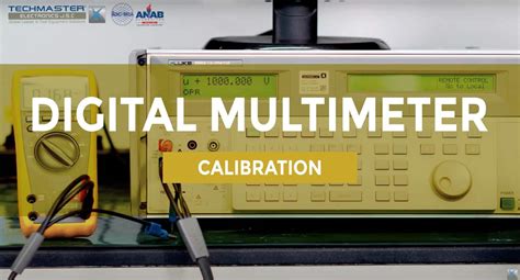 Digital Multimeter Calibration Techmaster Electronics Jsc