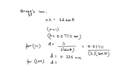 Solved The Following Table Lists Diffraction Angles For The First Four