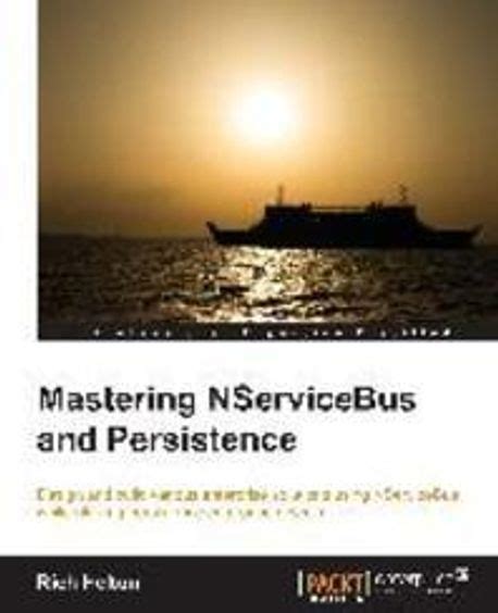 learning nservicebus and persistence richard lee helton 교보문고