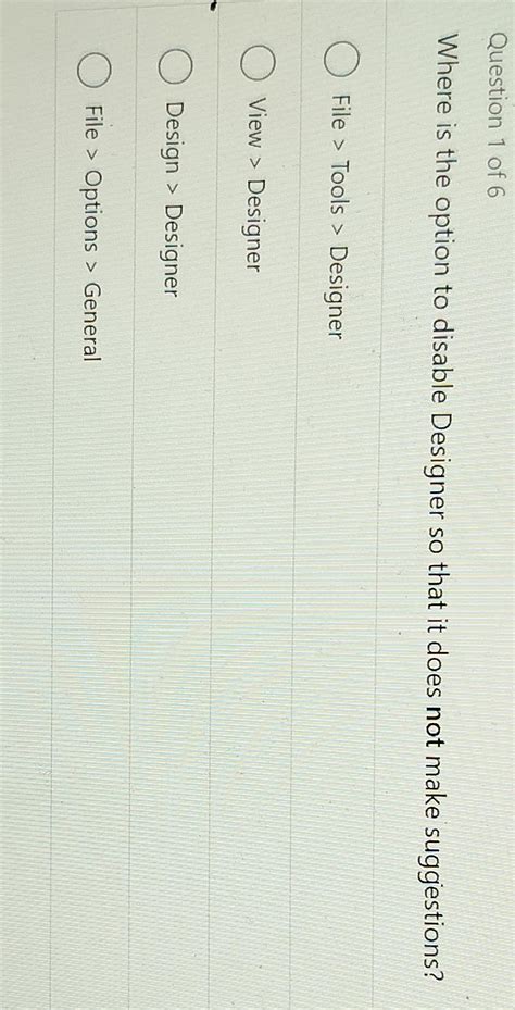 Solved Question 1 ﻿of 6where Is The Option To Disable