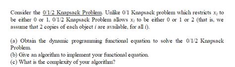 solved consider the 0 1 2 knapsack problem unlike 0 1