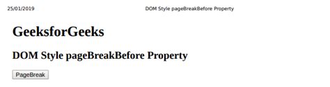 Html Dom Style Pagebreakbefore Property Stacklima
