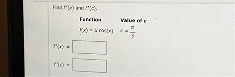 solved find f x ﻿and f c functionvalue of