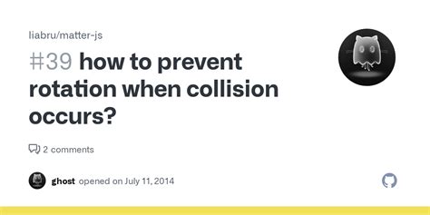 how to prevent rotation when collision occurs · issue 39 · liabru
