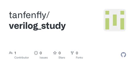 GitHub Tanfenfly Verilog Study