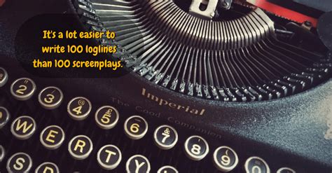 How To Write A Logline That Works Foolproof Logline Tips Filmmaking