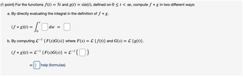 solved 1 point for the functions f t 5t and g t