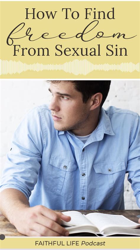 How To Find Freedom From Sexual Sin Artofit