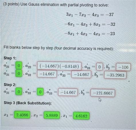 solved 3 points use gauss elimination with partial
