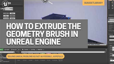 How To Extrude Geometry Brushes In Unreal Engine Youtube
