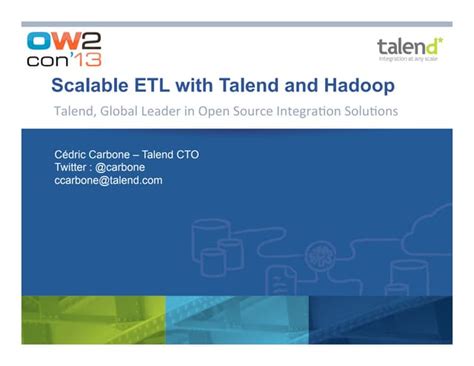 Scalable Etl With Talend And Hadoop Cédric Carbone Talend Pdf