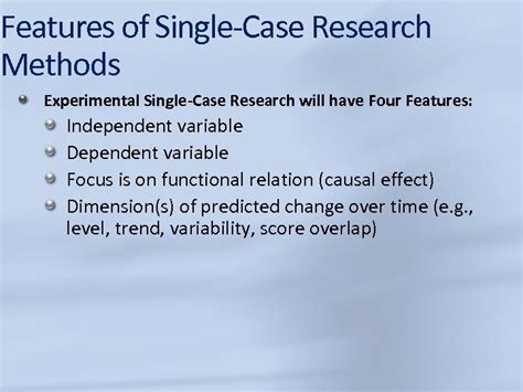 Why Consider Single Case Design For Intervention Research Reasons