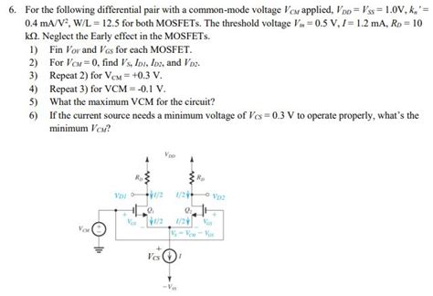 Solved 6 For The Following Differential Pair With A